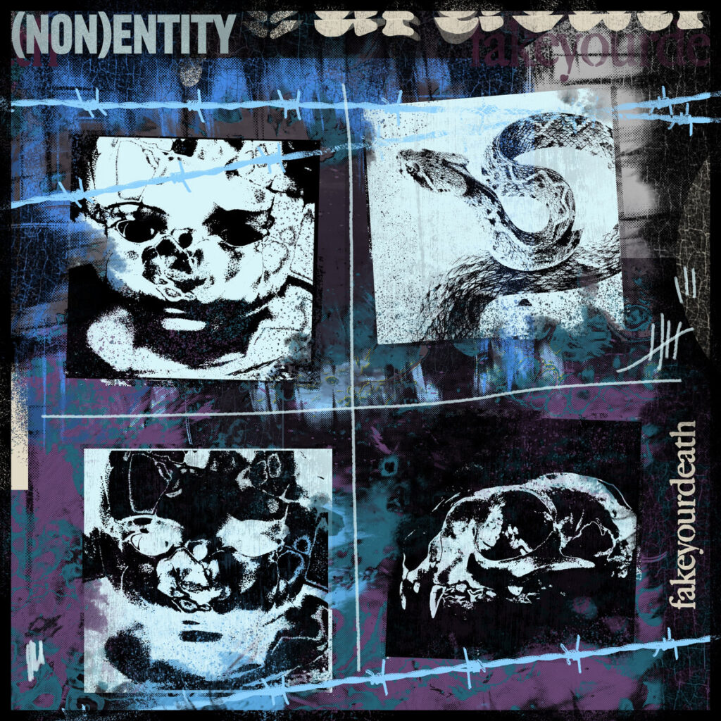 fakeyourdeath : (NON)ENTITY – Brutal Resonance